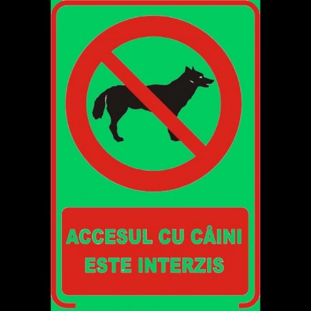 Semn fosforescent Interzis cu Animale